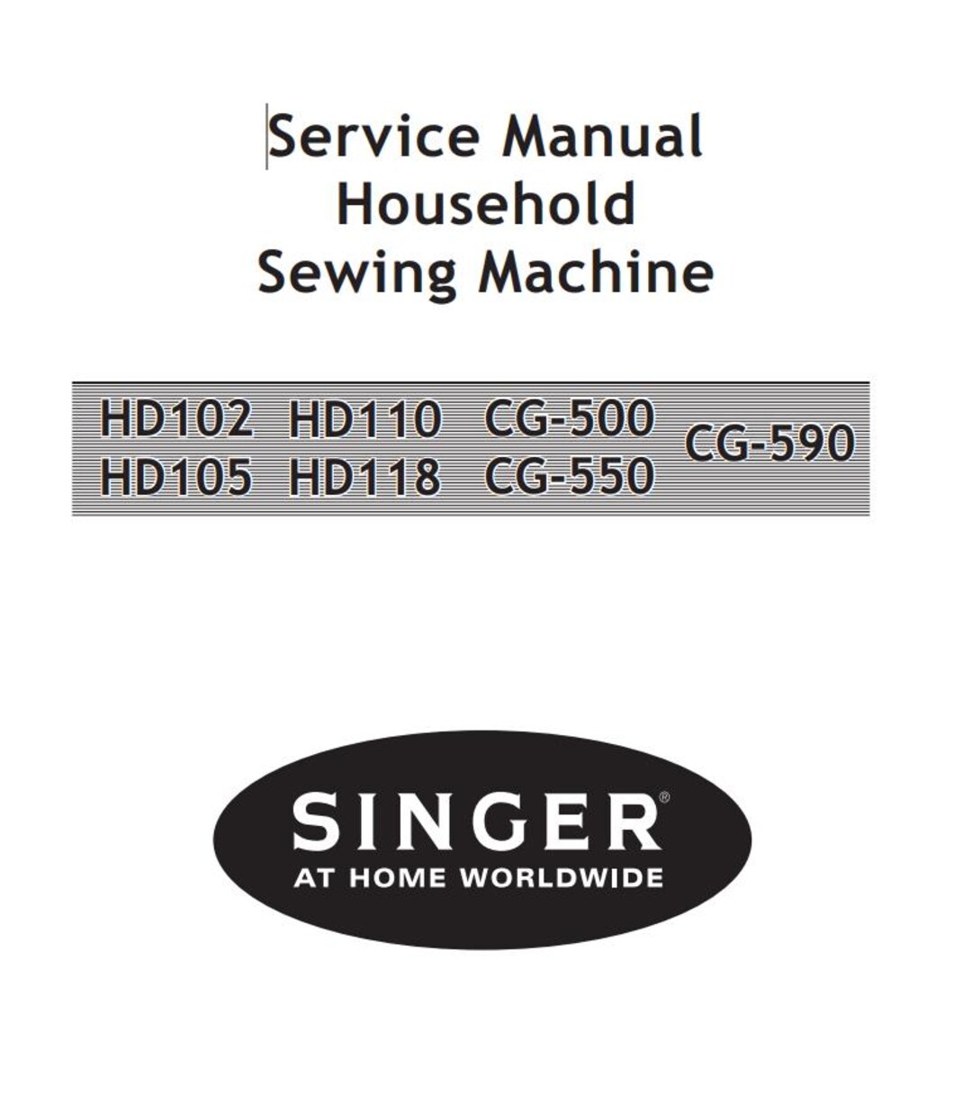 SINGER HD102 HD105 HD110 HD118 CG500 CG550 CG590 Household Sewing ...