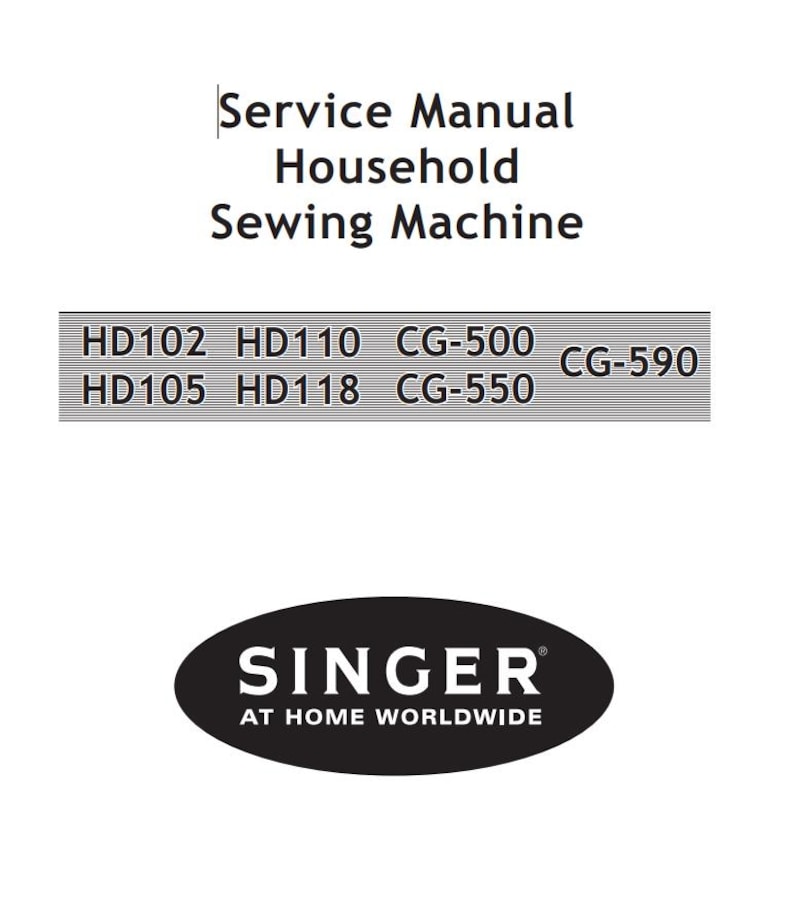 SINGER HD102 HD105 HD110 HD118 CG500 CG550 CG590 Household Sewing ...