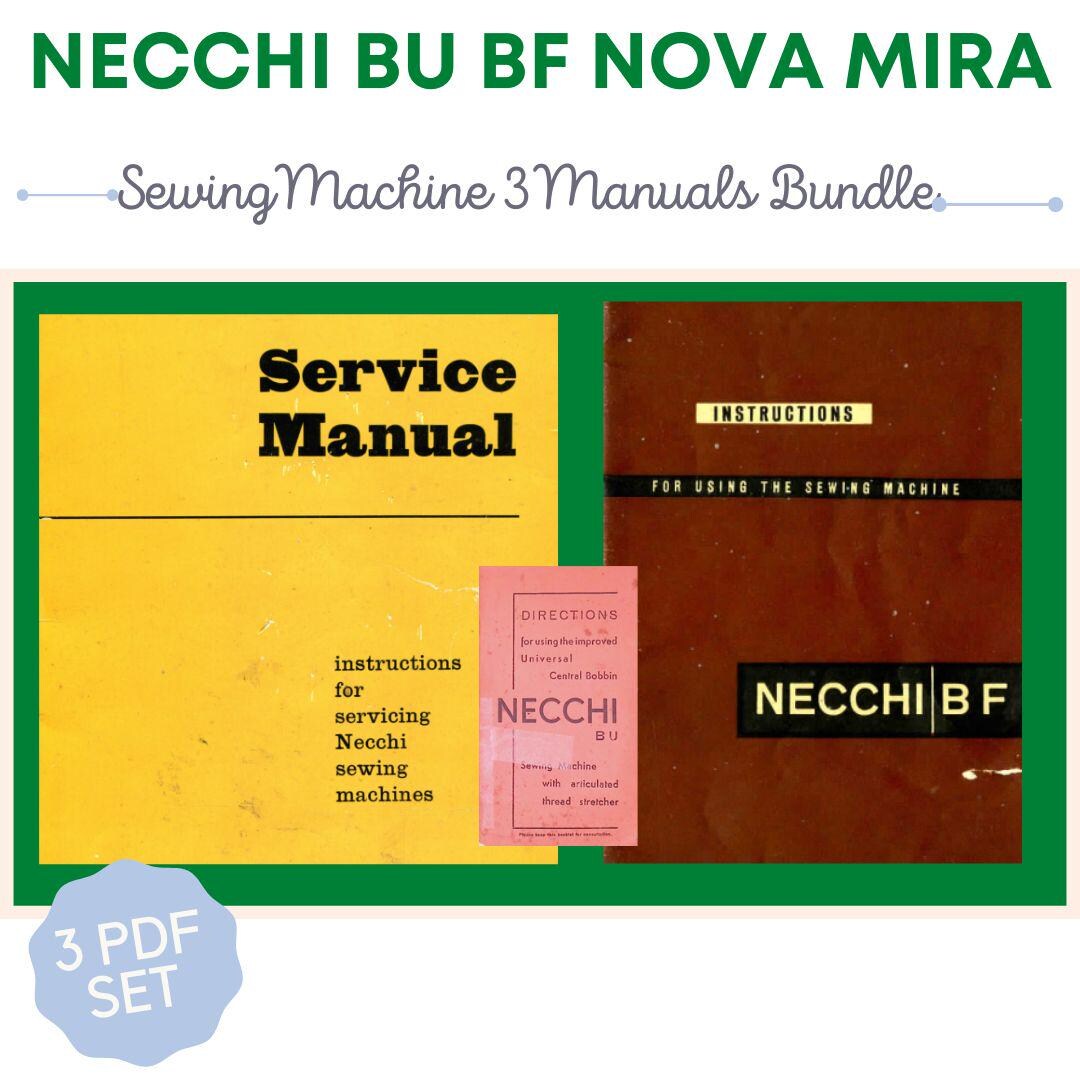Necchi BU BF Nova Mira Sewing Machine Service Instruction Manuals ...
