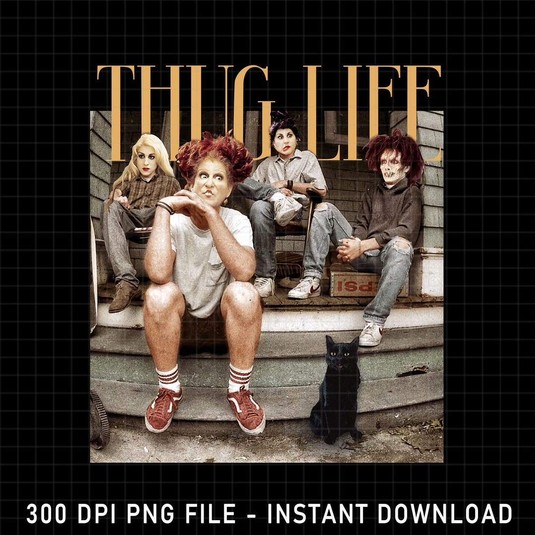 Halloween Thug Life Hocus Pocus PNG, Bad Witches Club, Sanderson ...