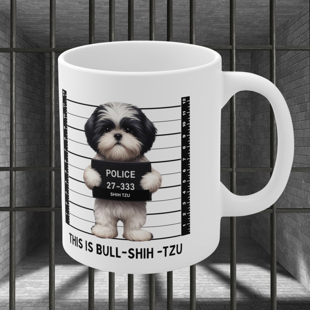 Dog Mug Shih Tzu Mug Funny Shih Tzu Gift Dog Lover Gift for Her Puppy ...