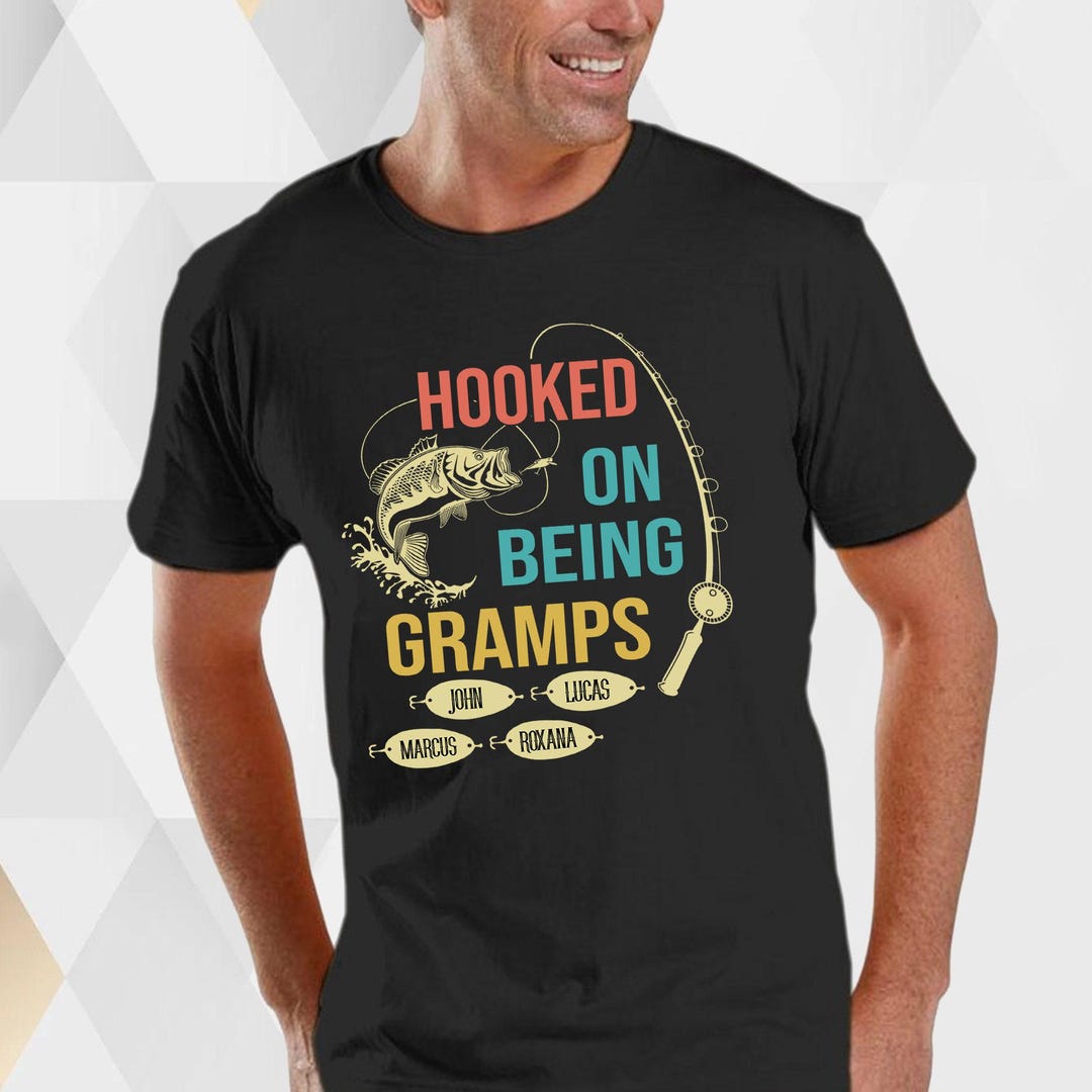 Personalized Gifts for Grandpa, Hooked on Being Gramps T-shirt, Fathers ...