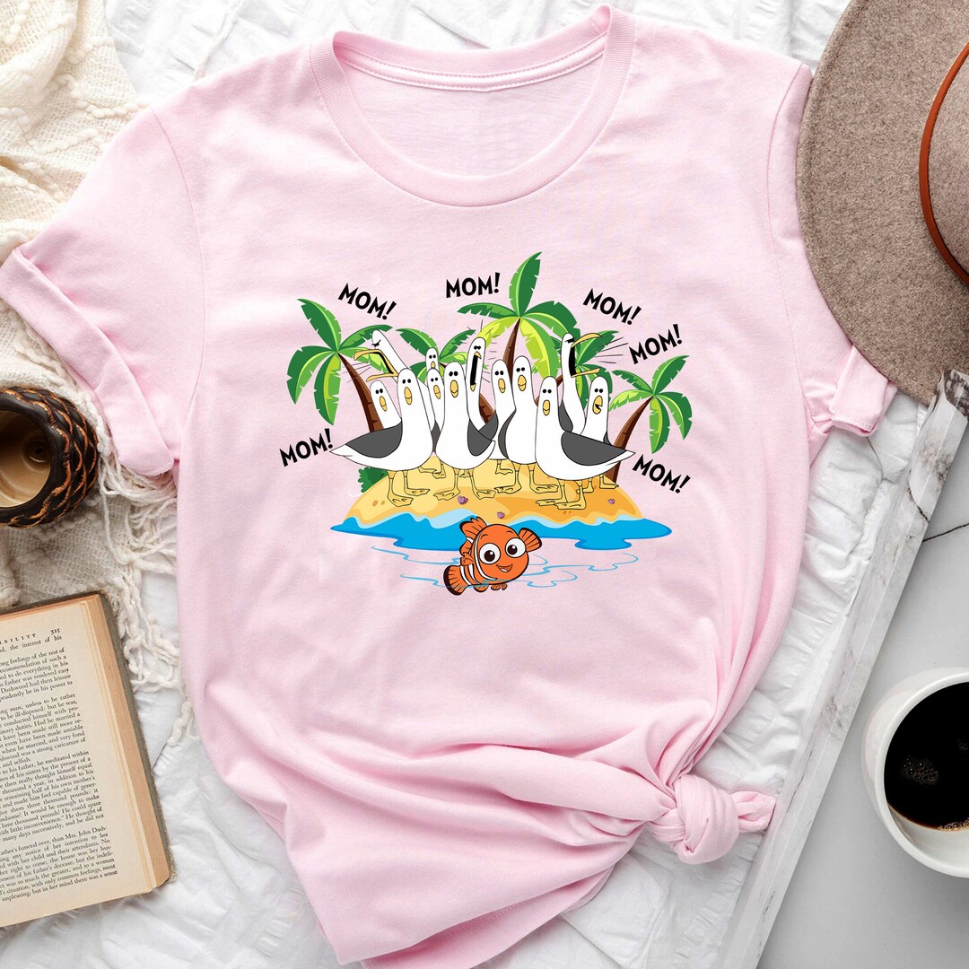 Mom Mom Mom Nemo Seagull Shirt, Finding Nemo Cartoon T-shirt, Finding ...