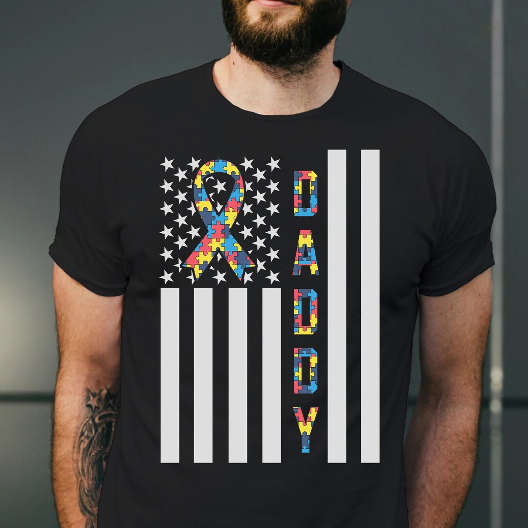 Proud of Autism Daddy American Flag Shirt, Puzzle Autism T-shirt ...