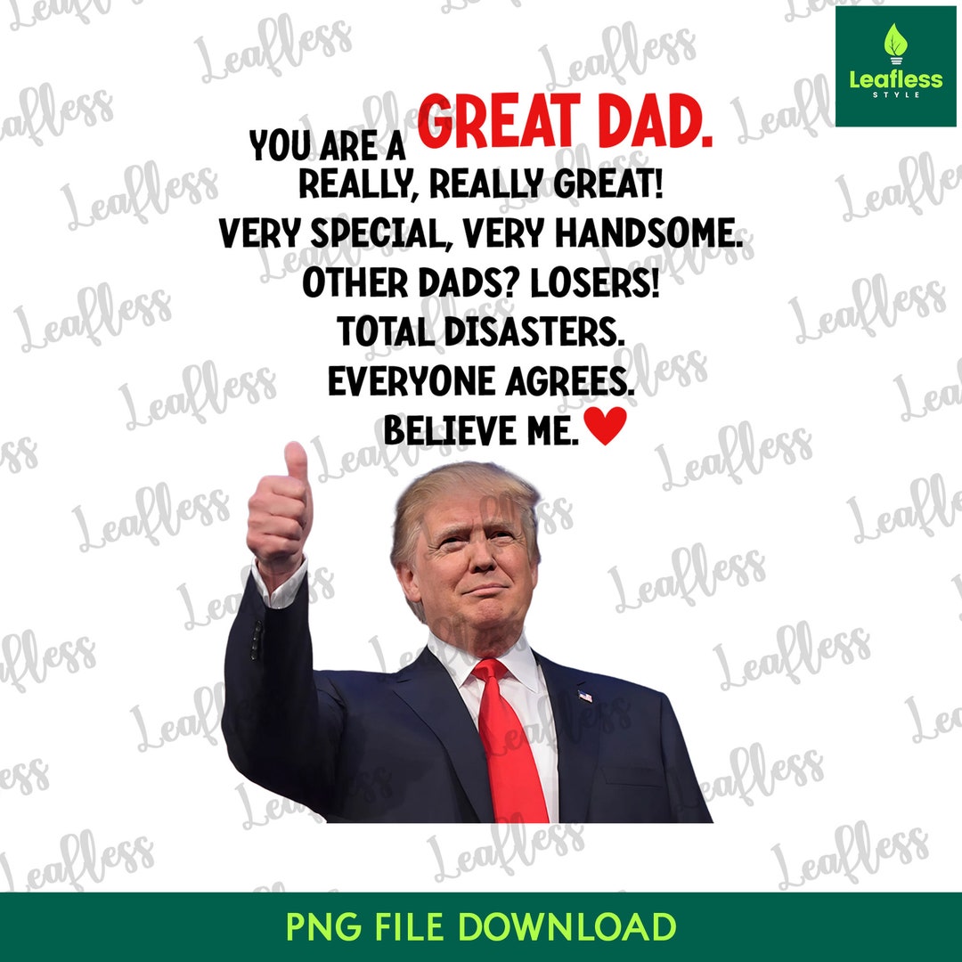 Funny US President Fathers Day Mug PNG, Trump President Png, Cute Dad ...