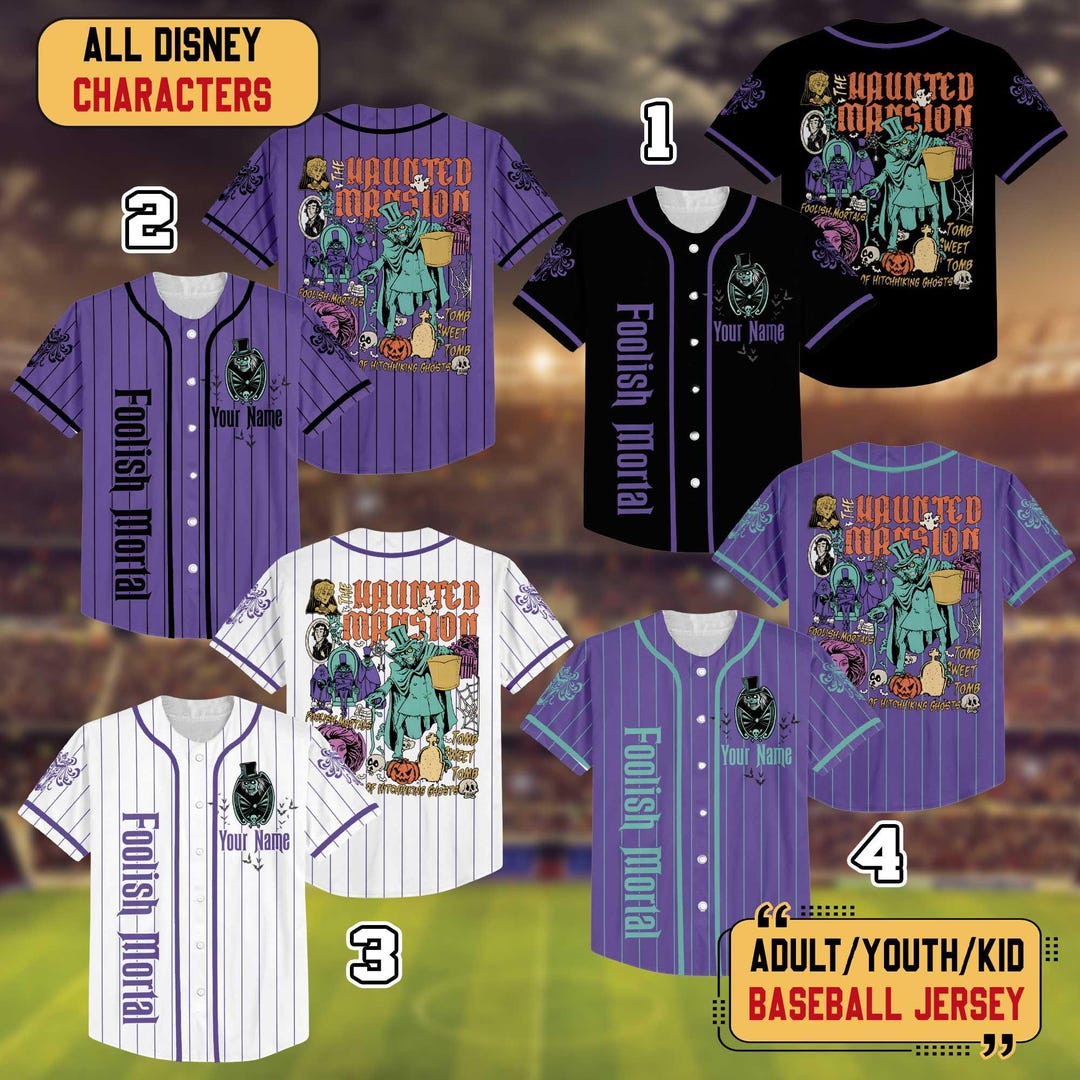 Personalized the Haunted Mansion Baseball Jersey, Custom Disney Foolish ...