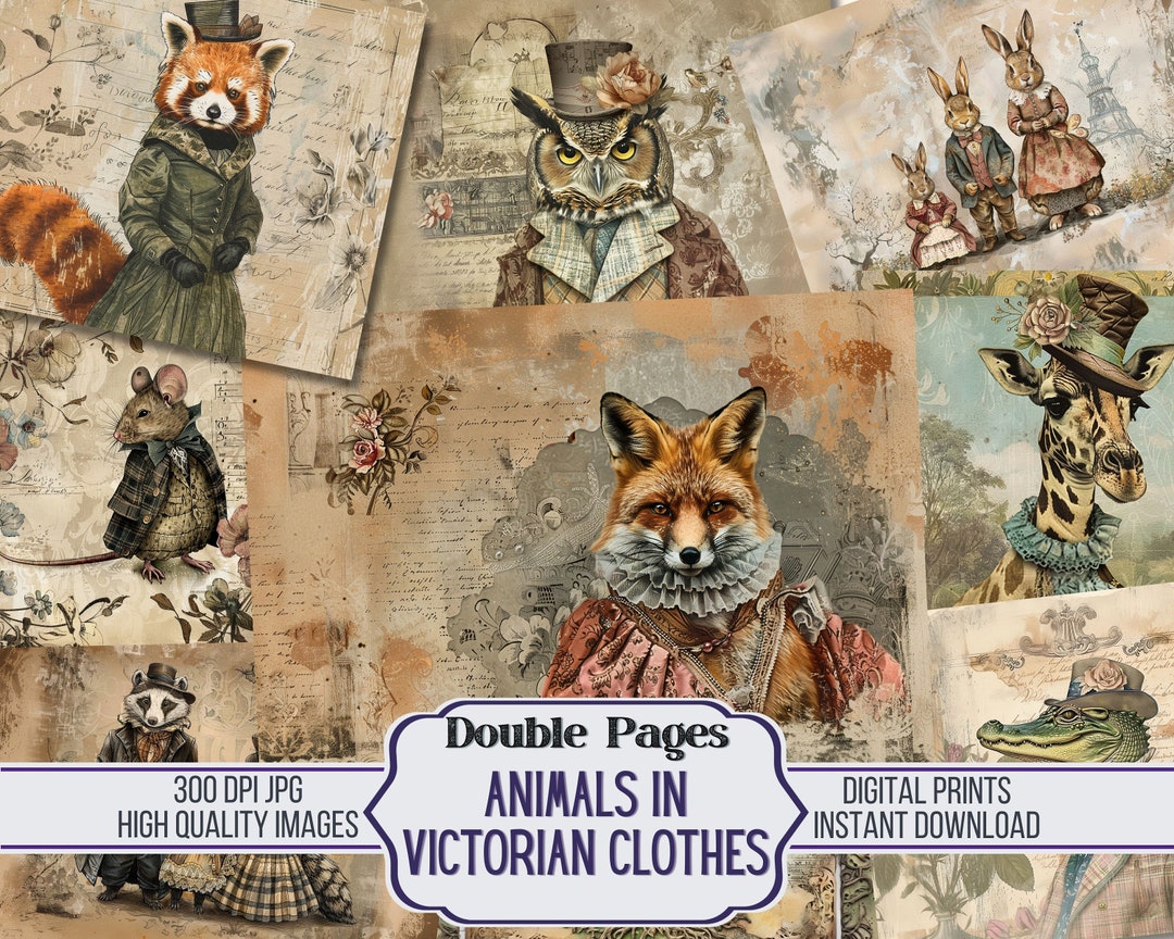 Animals in Victorian Clothes Junk Journal Double Papers, 22 Animal ...