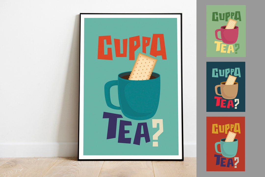 Cuppa Tea Print, Cup of Tea Print, Tea Poster, Tea Wall Art, Kitchen ...