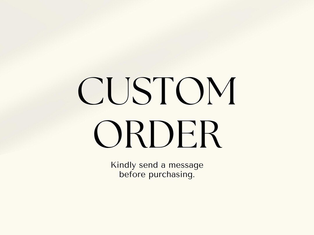 Bespoke Custom Order for R. - Message Before Purchase - Etsy