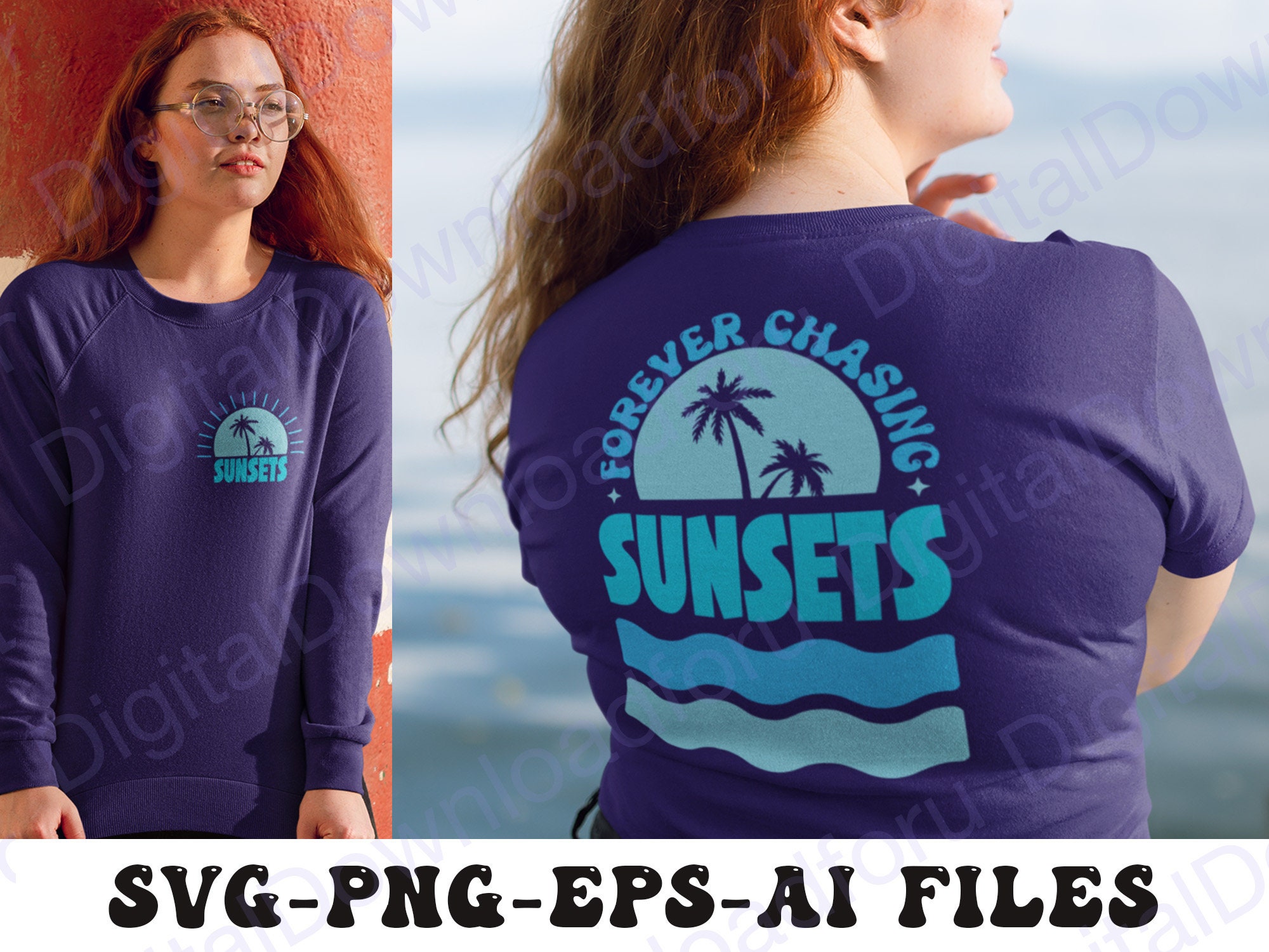 Forever Chasing Sunsets Svg, Sunsets Svg, Trend Svg, Sublimation Design ...
