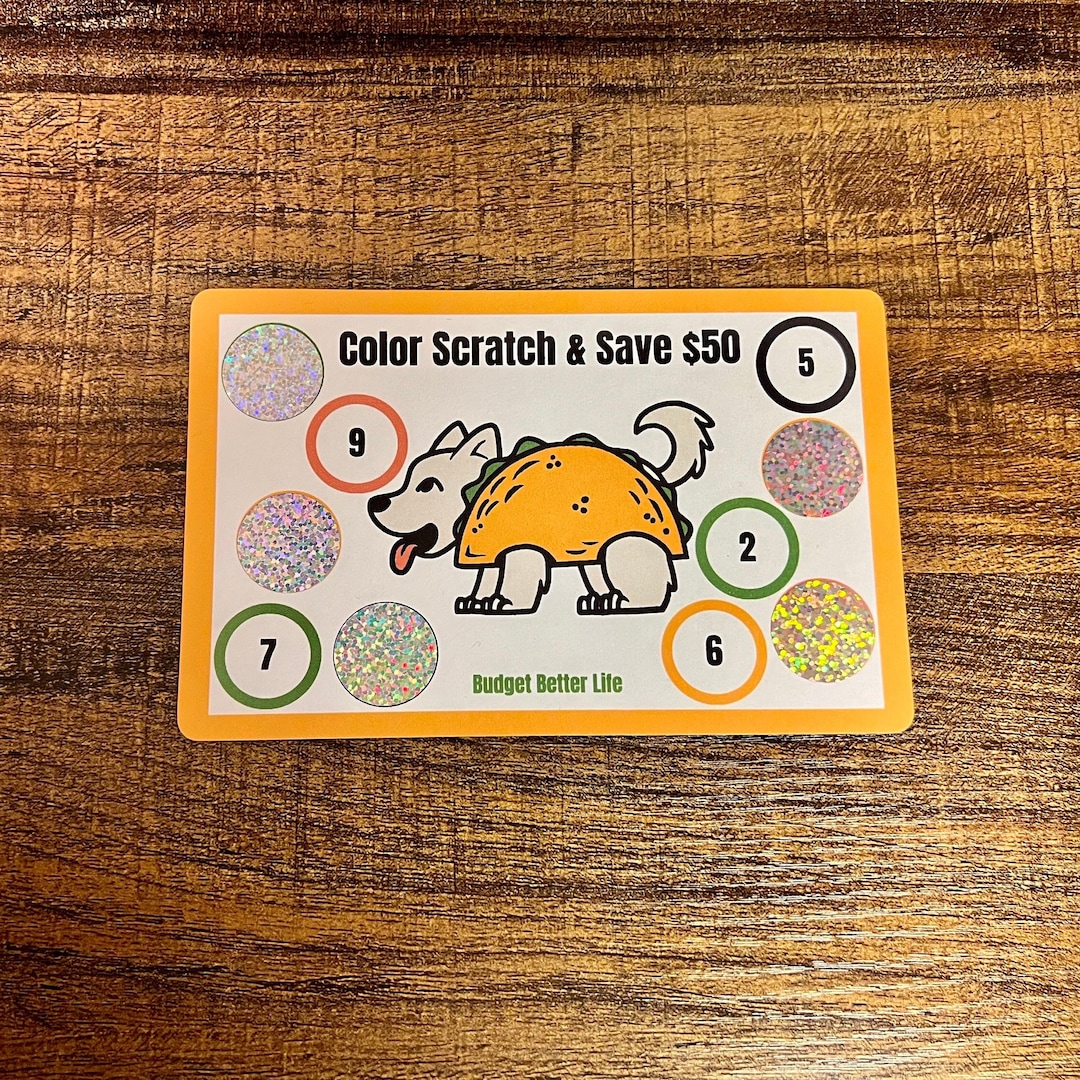 Color Scratch & Save Challenge! Taco Dog Savings, Savings Scratch-off ...