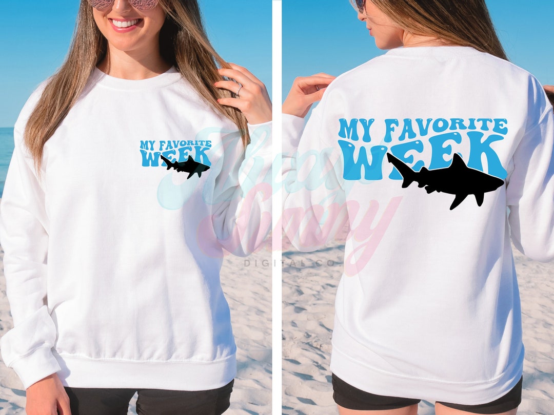 My Favorite Shark Week Svg and Png, Funny Shark Week Shirt Designs for ...