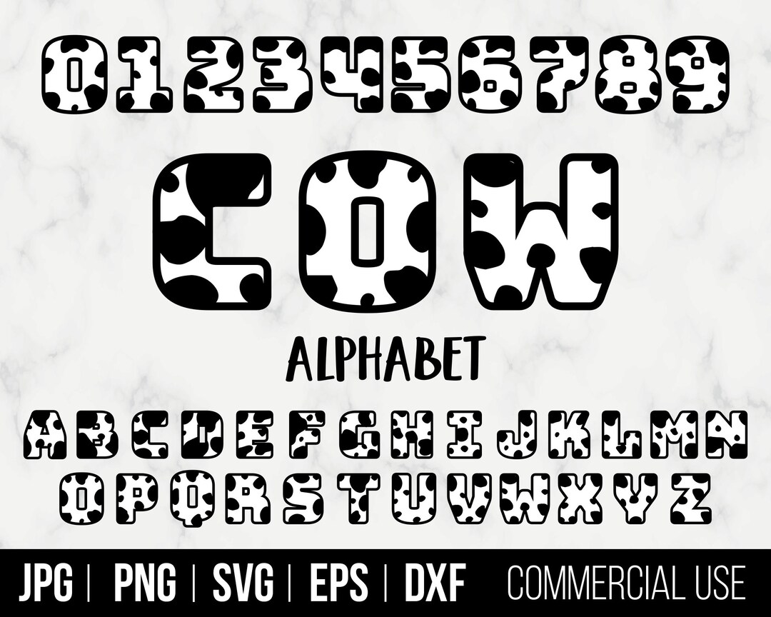 Cow Alphabet SVG, Cow Print, Numbers, Letters, Bundle, Birthday ...