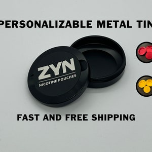 Personalizable Metal Zyn Tin, Custom Snus Can, Metal Zyn Container, Dip ...