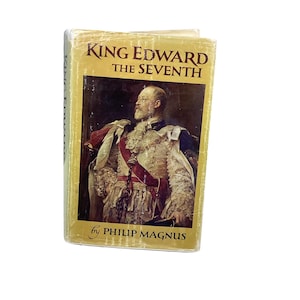 Vintage King Edward the Seventh Hardcover Book. Author Philip Magnus. E ...
