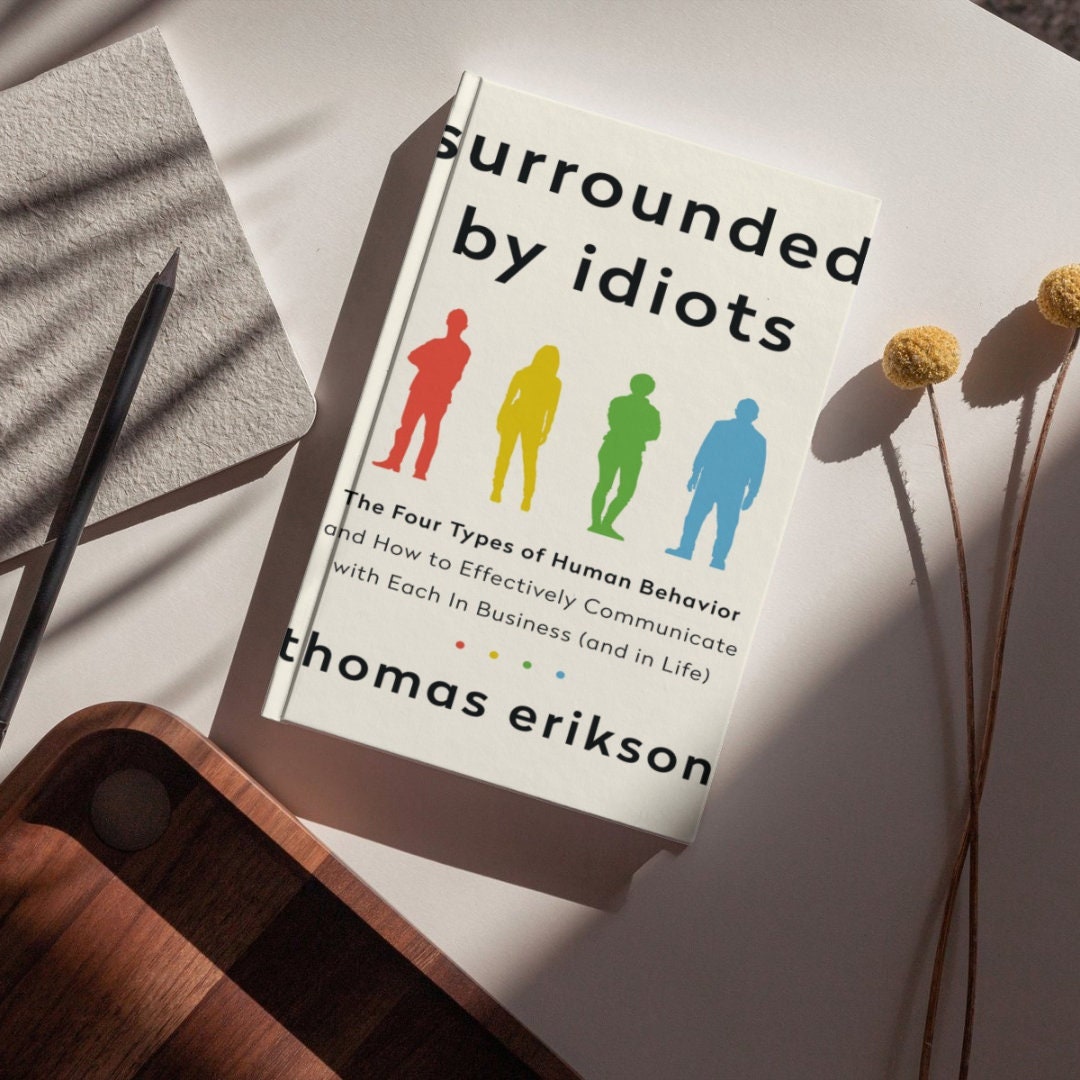 Surrounded by Idiots - Bestseller on Human Behavior and Communication ...
