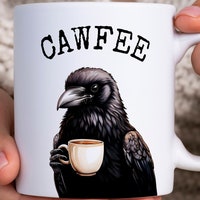 Punny Crow Mug Raven Coffee Cup Crow Themed Gift Coffee Humor Ironic ...