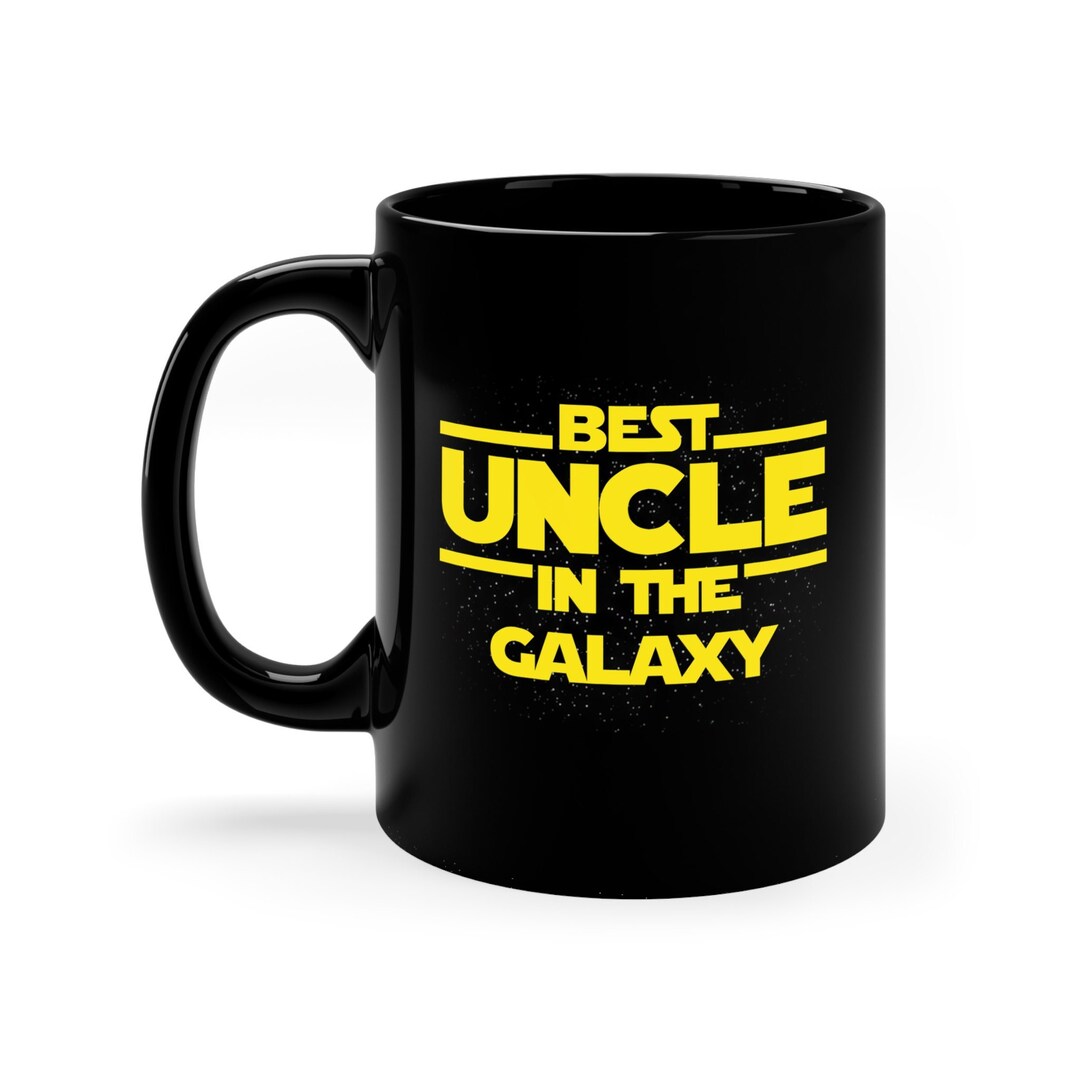 Best Uncle in the Galaxy Mug, Funny Coffee Mug Perfect Gift for Uncle ...