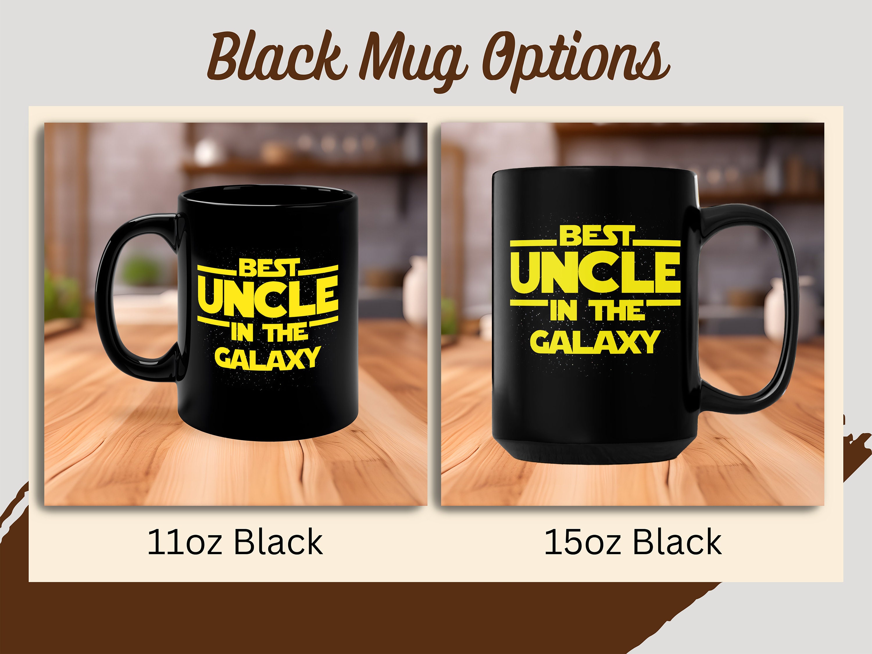 Best Uncle in the Galaxy Mug, Funny Coffee Mug Perfect Gift for Uncle ...