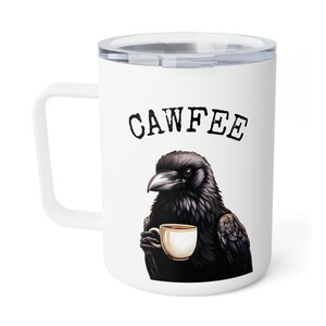 Cawfee Mug, Funny Crow Mug, Adorable Crow Drinking Coffee, Whimsical ...