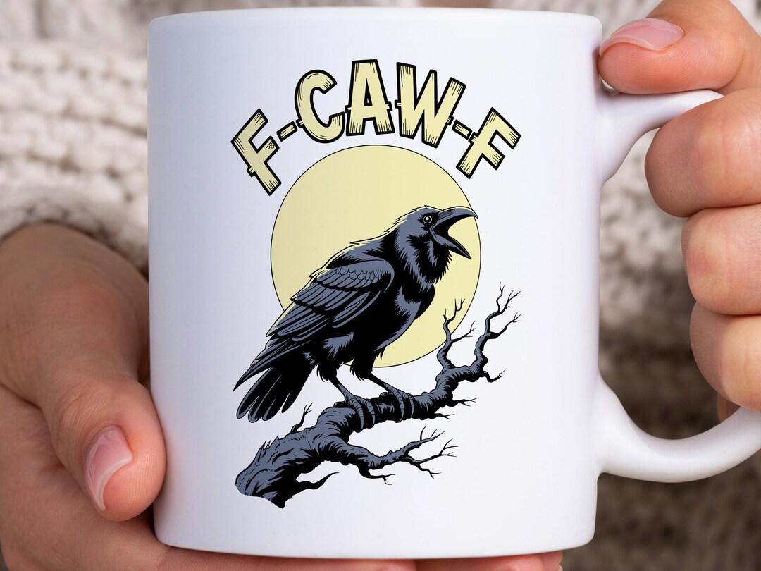 F-CAW-F Crow Mug, Raven Coffee Cup, Funny Bird Lover Gift, Full Moon ...