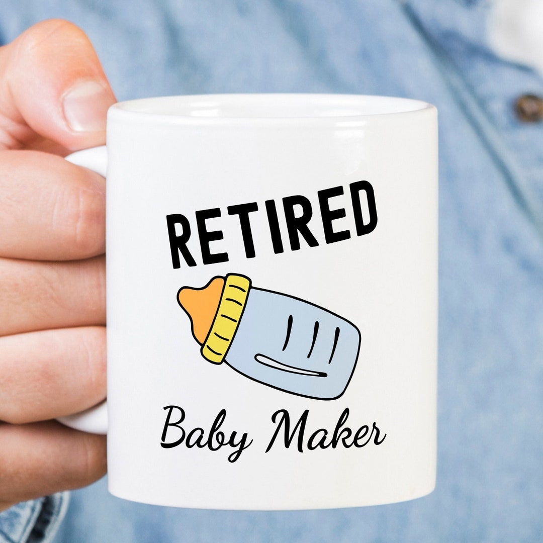 Vasectomy Mug, Funny Vasectomy Gift, Retired Baby Maker, Husband Coffee ...