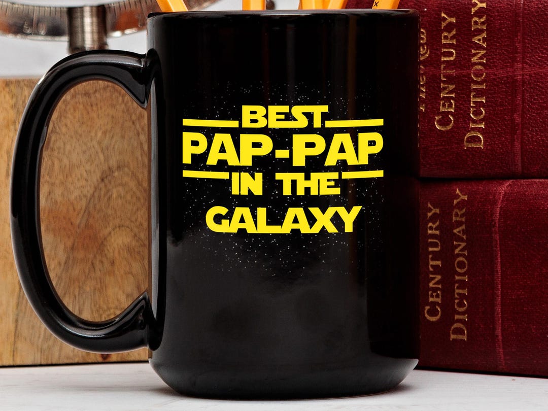 Grandpa Mug, Best Pap Pap in the Galaxy Mug, Funny Coffee Mug Perfect ...