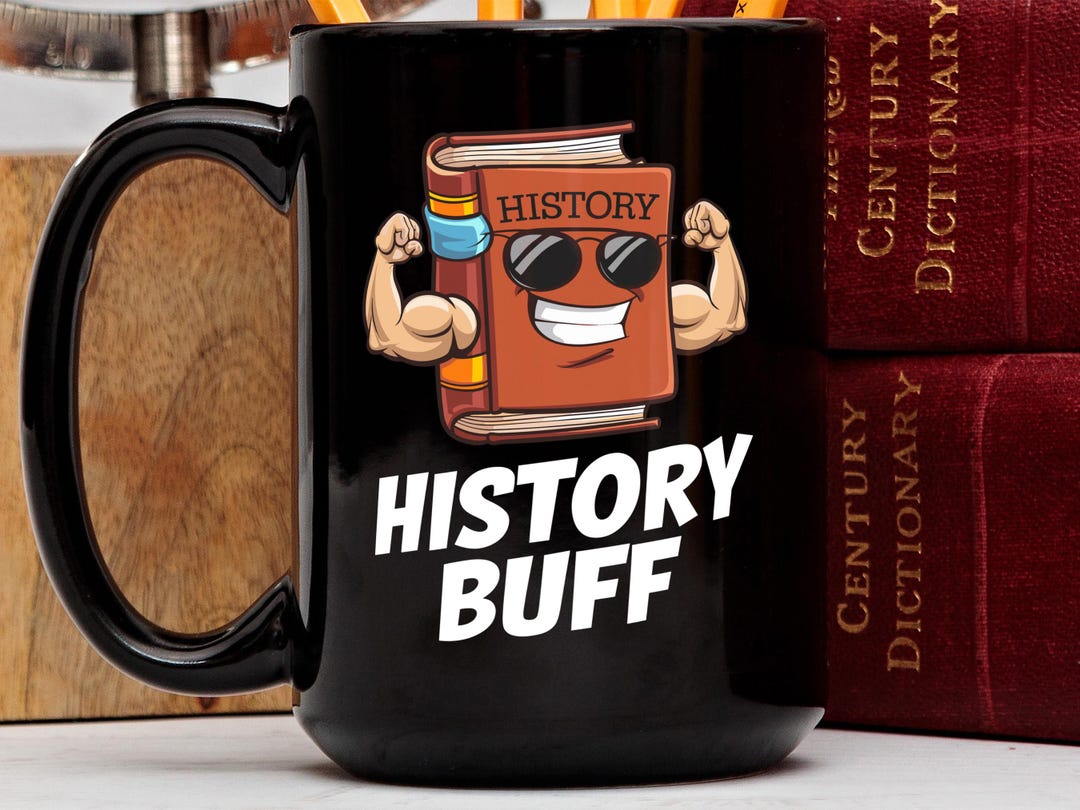 Muscle-bound History Buff Mug, Funny History Teacher Gift, Unique ...
