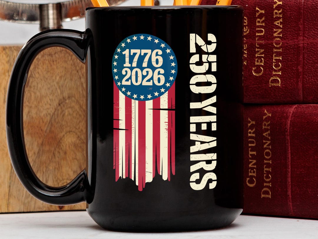 USA 250 Years Independence Mug, 1776 2026 American Anniversary Gift ...