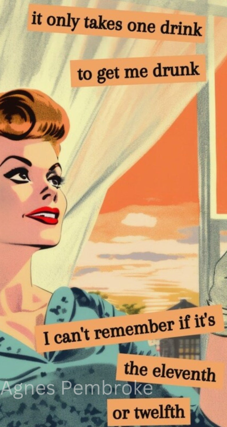 Funny Retro Poster Vintage Home Decor Bar Cart Decor Quirky Wall Art
