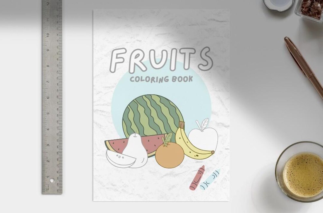 22 Pages Fruits Colouring Pages for Kids, Summer Activity Page ...