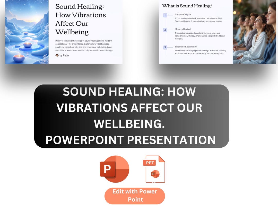 Sound Healing Powerpoint | How Vibrations Impact Our Wellbeing ...
