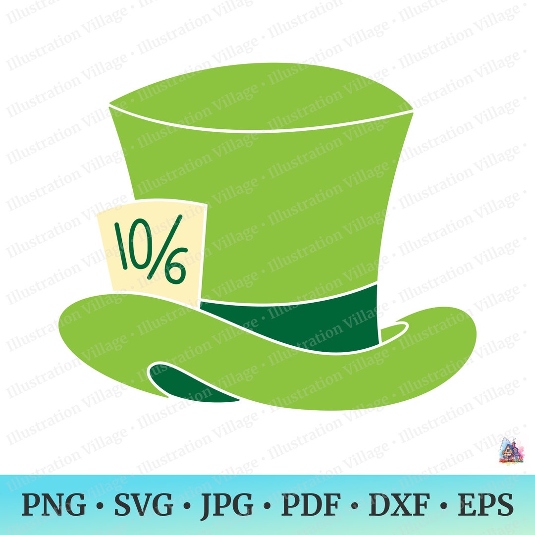 Mad Hatter Hat SVG | Alice in Wonderland Clipart (digital Download) - Etsy