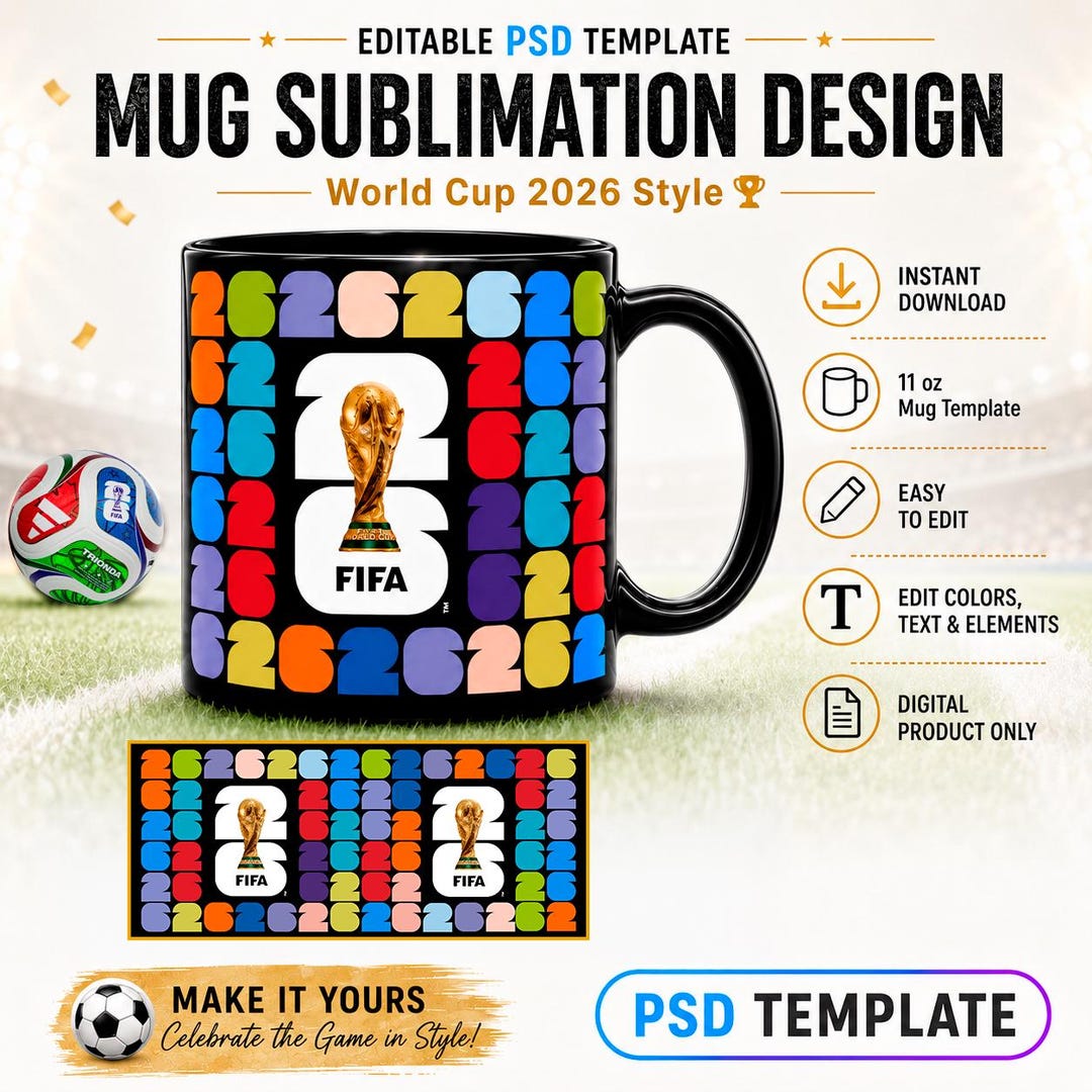Football World Cup 2026 Mug Sublimation PSD Template, Editable Design ...