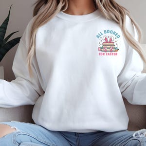 All Booked for Easter PNG Cute Easter Shirt Design Cute Bunny Book ...