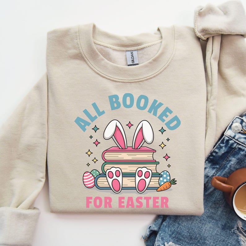 All Booked for Easter PNG Cute Easter Shirt Design Cute Bunny Book ...