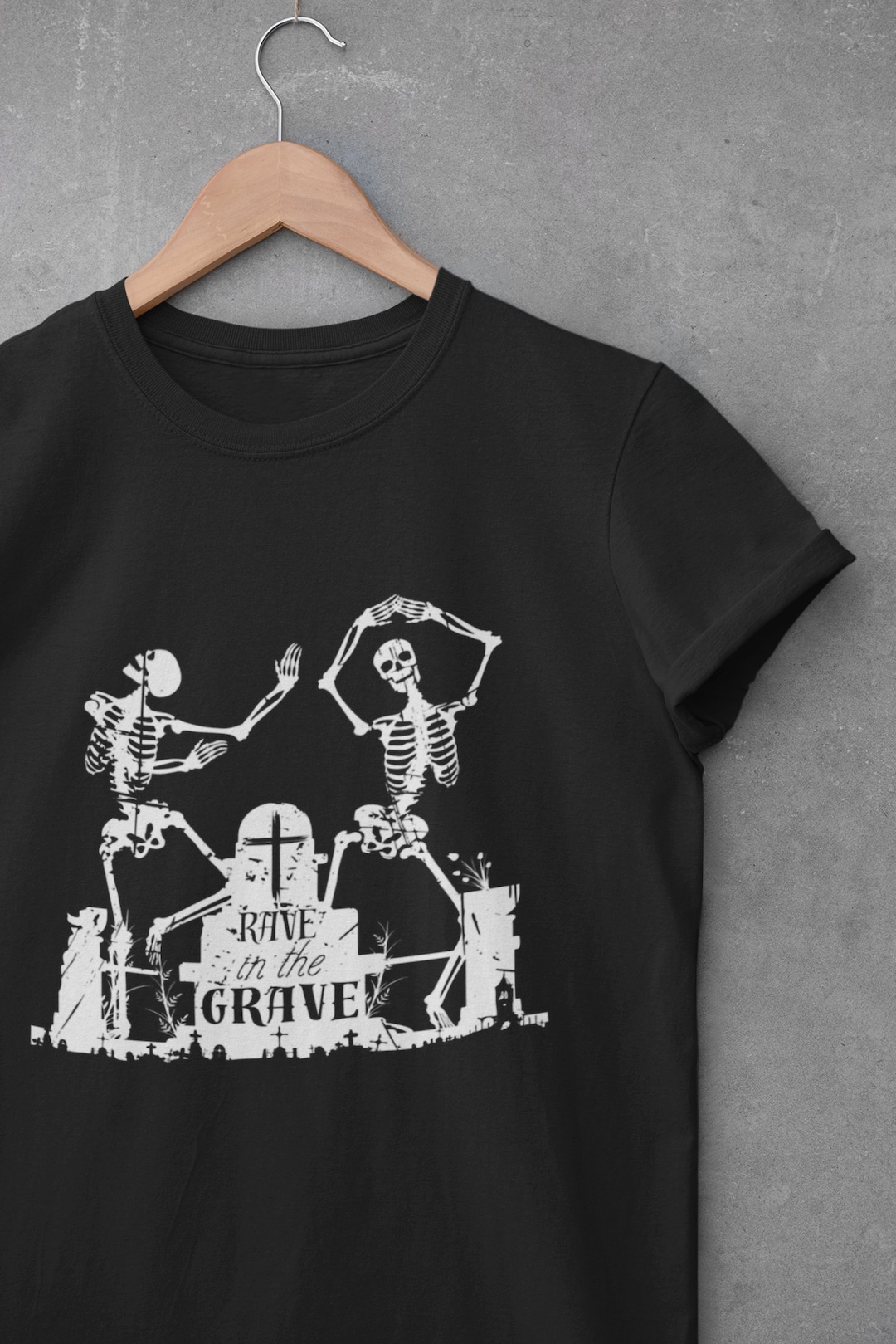 Skeletons Rave in the Grave Shirt, Funny Dead Inside Sarcastic Shirt ...