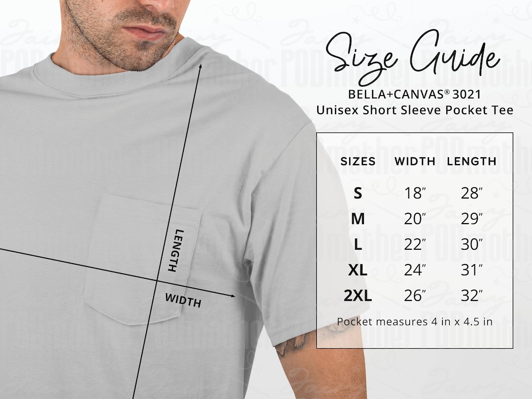 POCKET Shirt Size Chart, Bella Canvas 3021 Size Guide, Mockup for ...