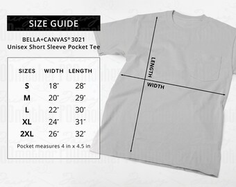 POCKET Shirt Size Chart, Bella Canvas 3021 Size Guide, Mockup for ...