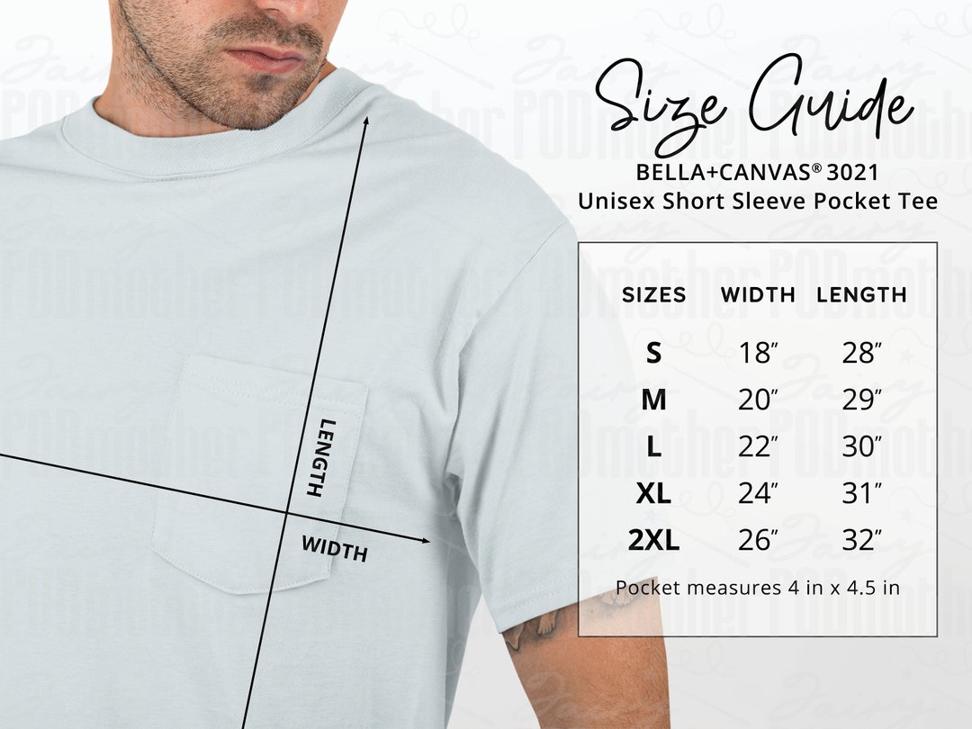 POCKET Shirt Size Chart, Bella Canvas 3021 Size Guide, Mockup for ...