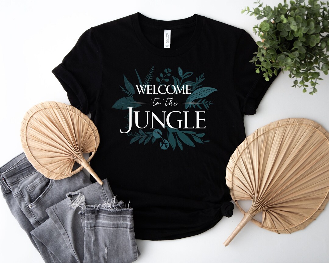 Welcome to the Jungle Shirt, Wild Jungle Shirts, Nature Vibe Shirt ...