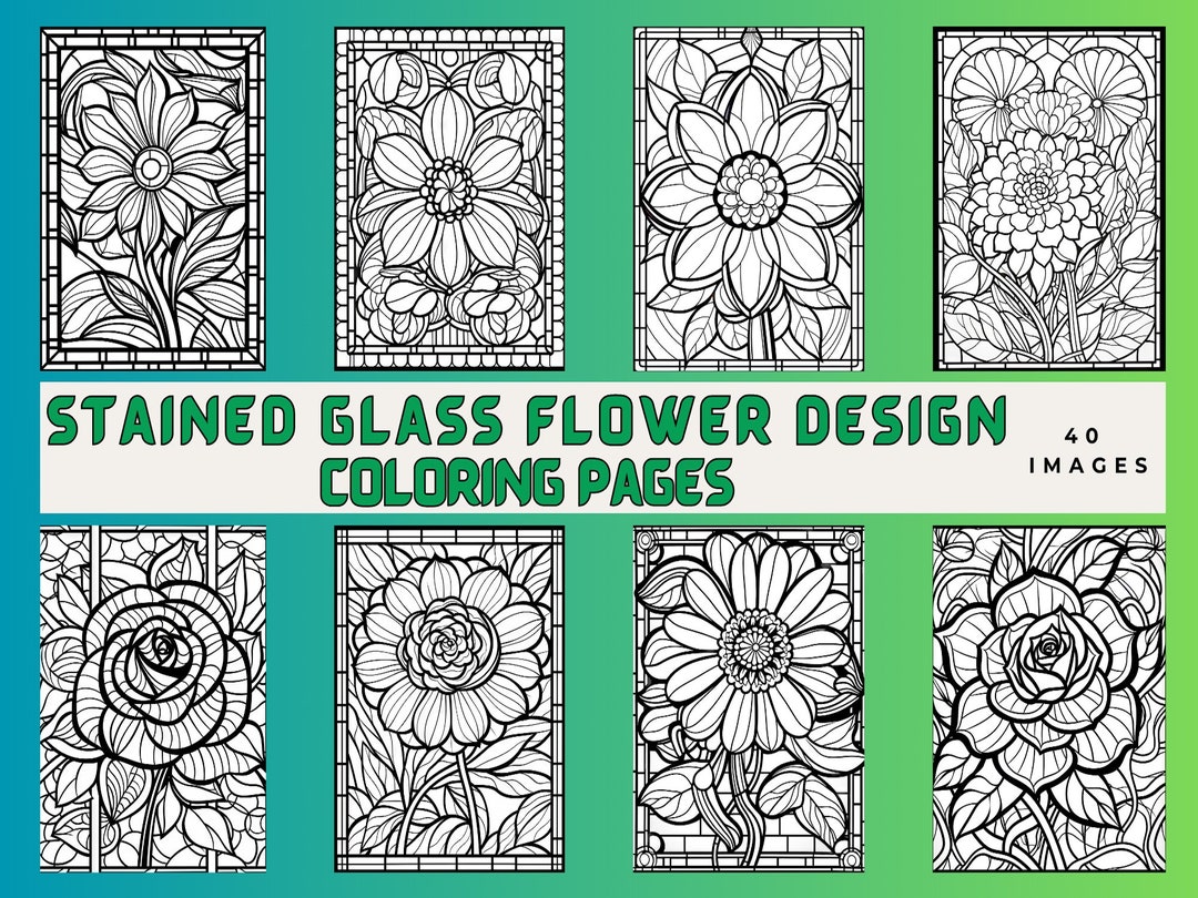 Stained Glass Coloring Pages Flower Theme - 40 Designs - Etsy