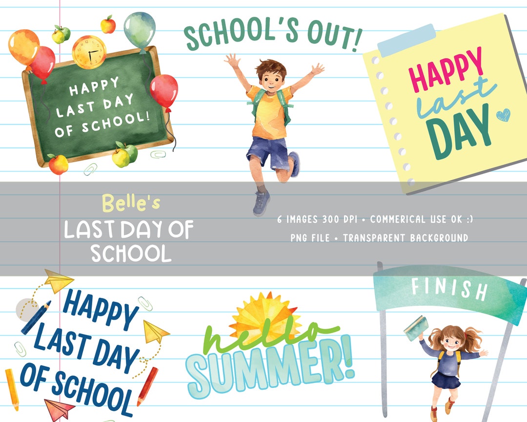 Last Day of School - Clipart Set - Watercolor Illustrations - PNG ...