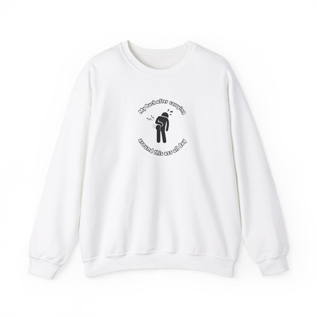 My Back Hurts Funny Graphic Unisex Heavy Blend™ Crewneck Sweatshirt - Etsy