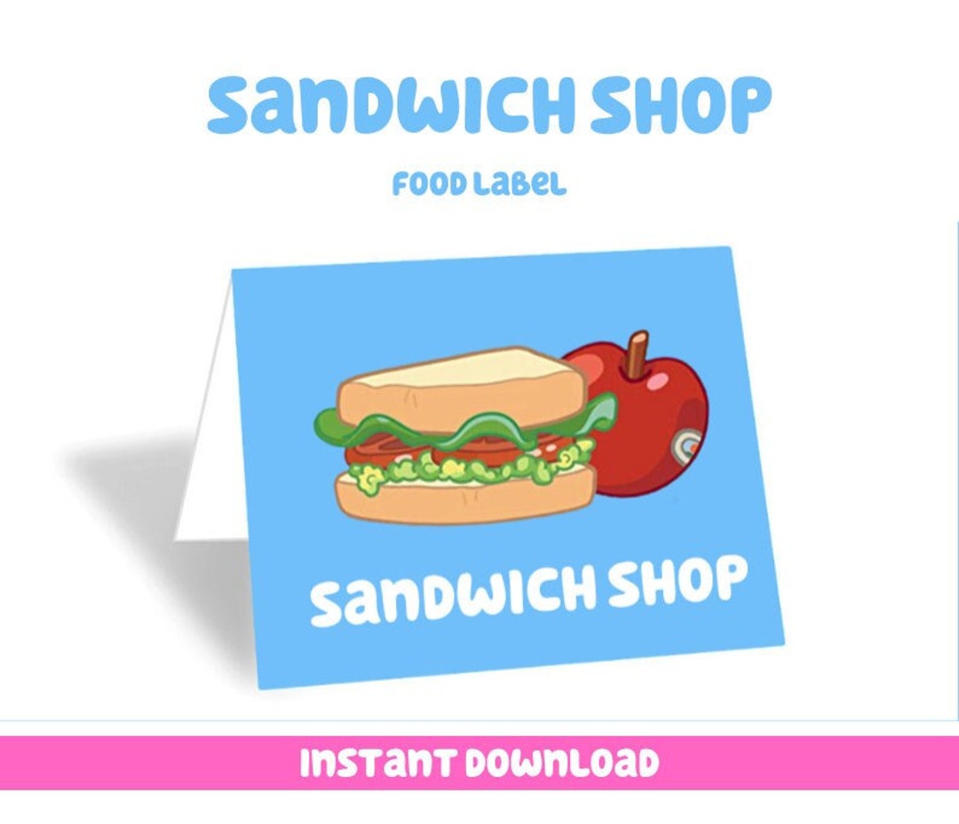 Bluey Party Favors Sandwich Shop Food Tent Digital Download - Etsy
