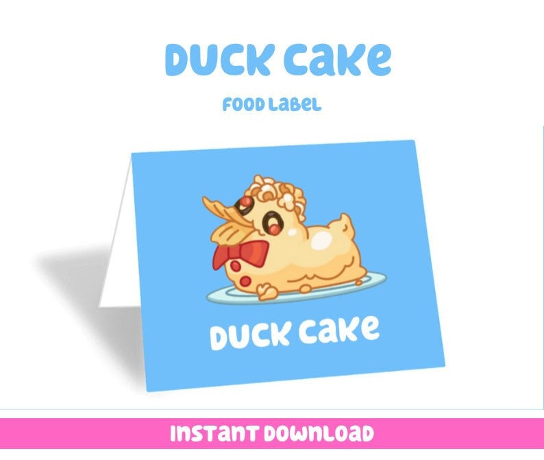 Bluey Party Favors Duck Cake Food Tent Digital Download - Etsy