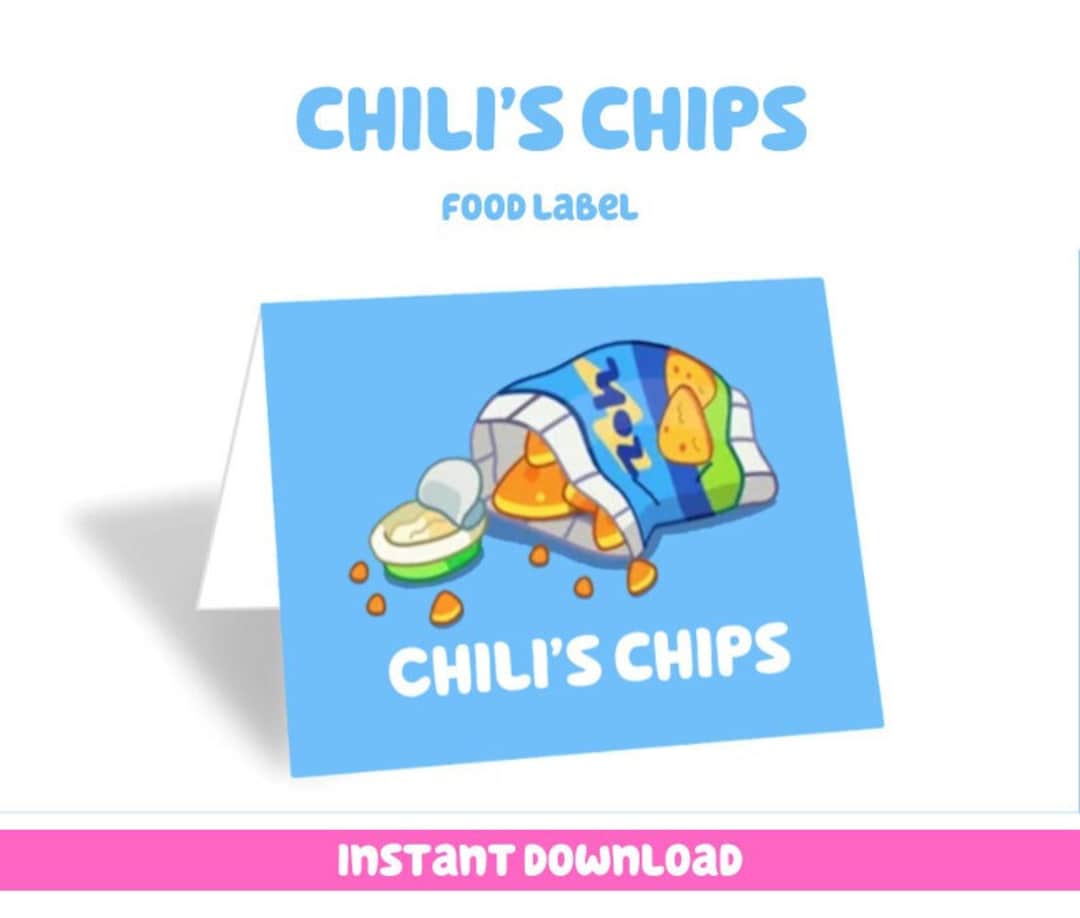 Bluey Party Favors Chili's Chips Food Tent Digital Download - Etsy