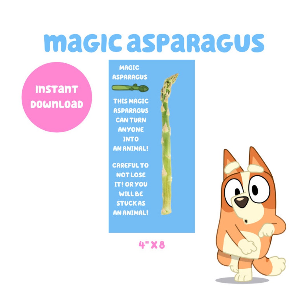 Bluey Party Favors Magic Asparagus Vertical Digital Download - Etsy