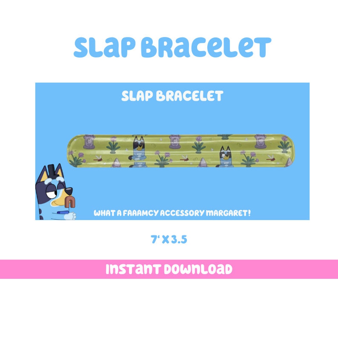 Bluey Party Favors Slap Bracelet Digital Download - Etsy