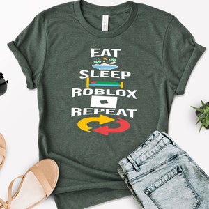 Eat Sleep Roblox Repeat Shirt, Roblox Pieces Shirt, Roblox Shirt ...